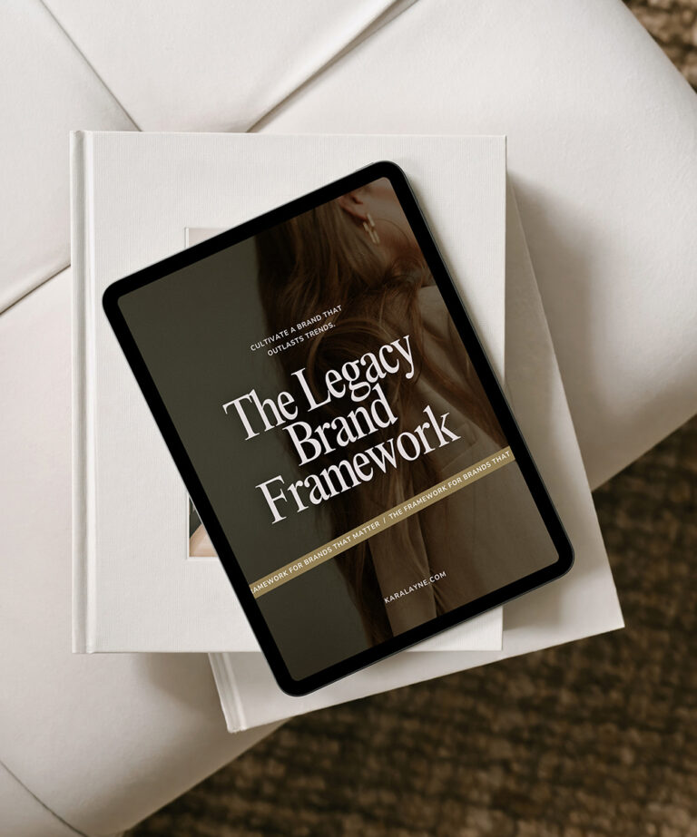 What Is A Legacy Brand & How to Outlive the Trend Cycle | Kara Layne
